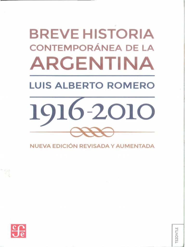 Romero, Luis Alberto - Breve Historia Contemporánea de La Argentina | Descargar gratis PDF ...