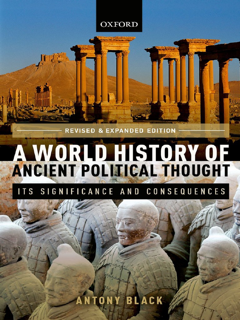 A World History of Ancient Political Thought Its Significance and ...