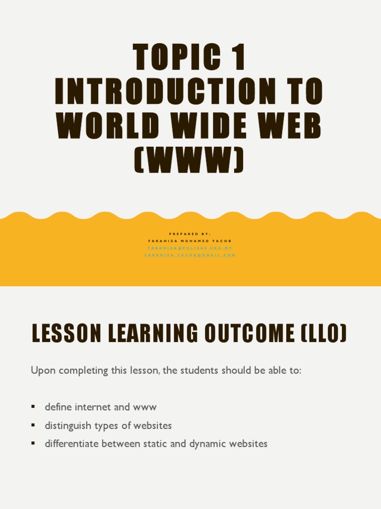 Topic 1 Introduction To World Wide Web (WWW) : Farahiza@Polisas - Edu ...
