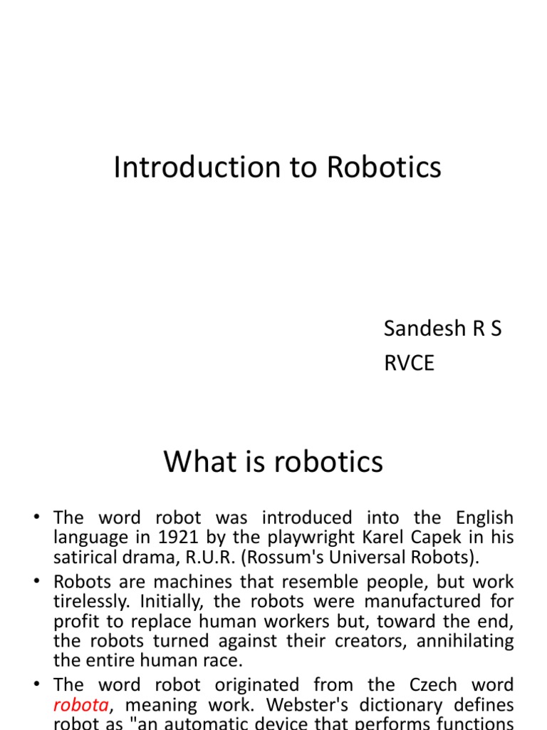 Introduction To Robotics: Sandesh R S Rvce | PDF | Robot | Robotics