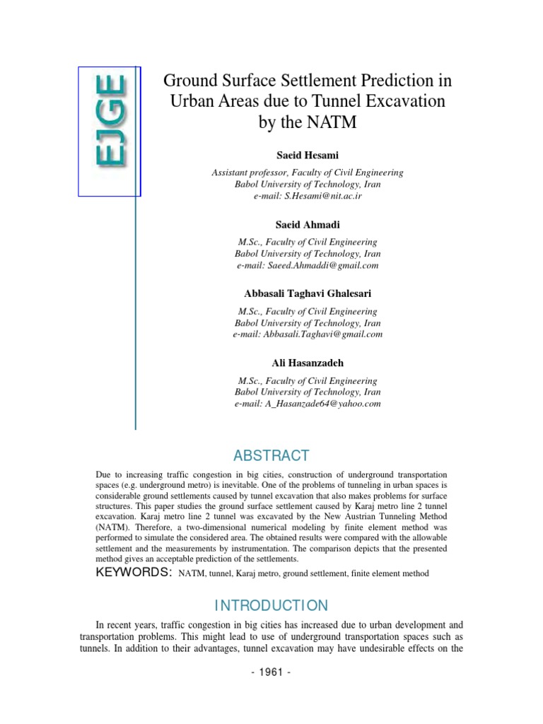 Ground Surface Settlement Prediction in Urban Areas Due To Tunnel Excavation by The NATM ...