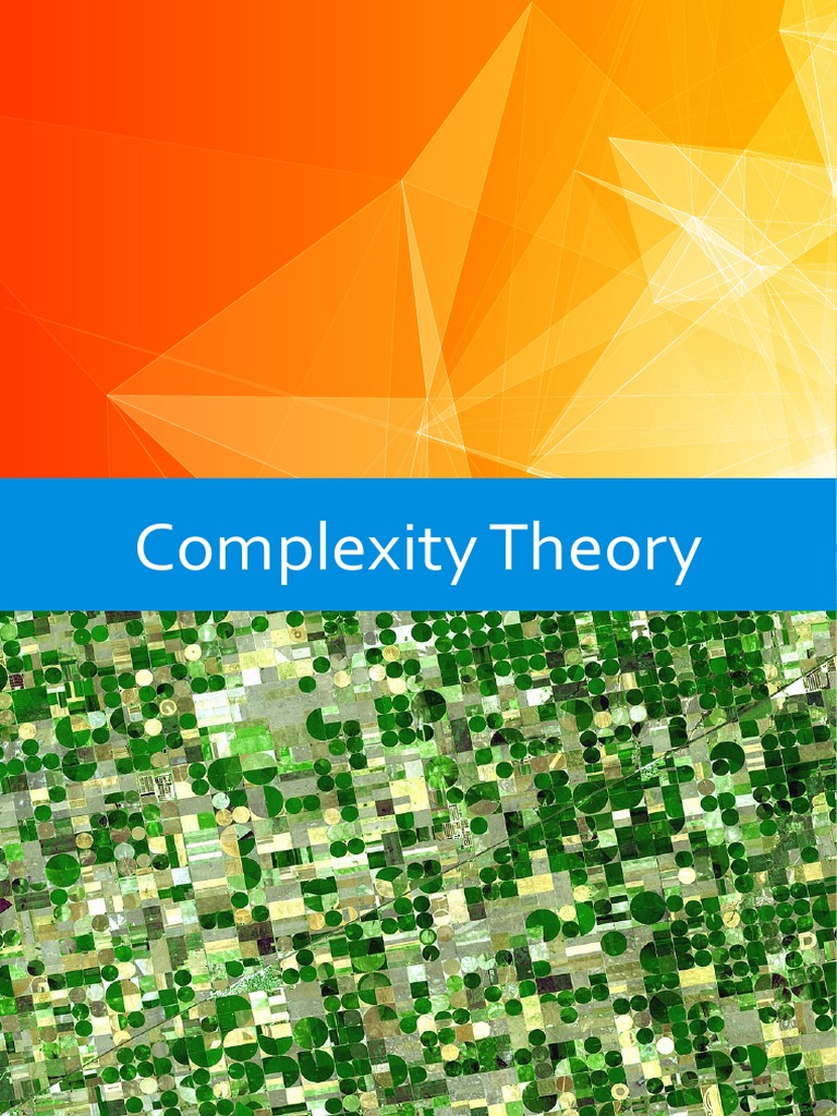 Complexity Theory Book PDF | PDF | Agent Based Model | Chaos Theory