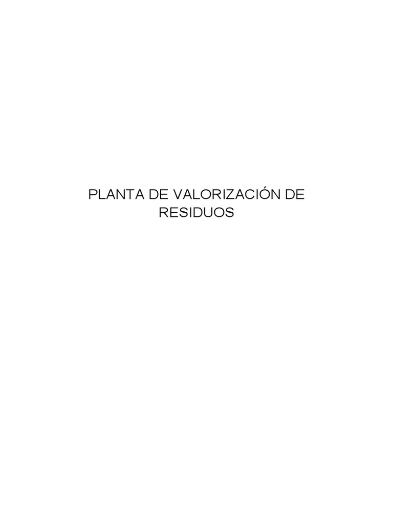 Planta de Valorizacion de Residuos | PDF | Reciclaje | Residuos
