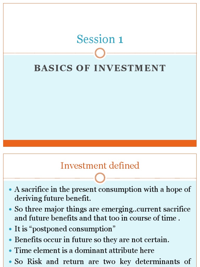 Session 1: Basics of Investment | PDF | Repurchase Agreement | Investing