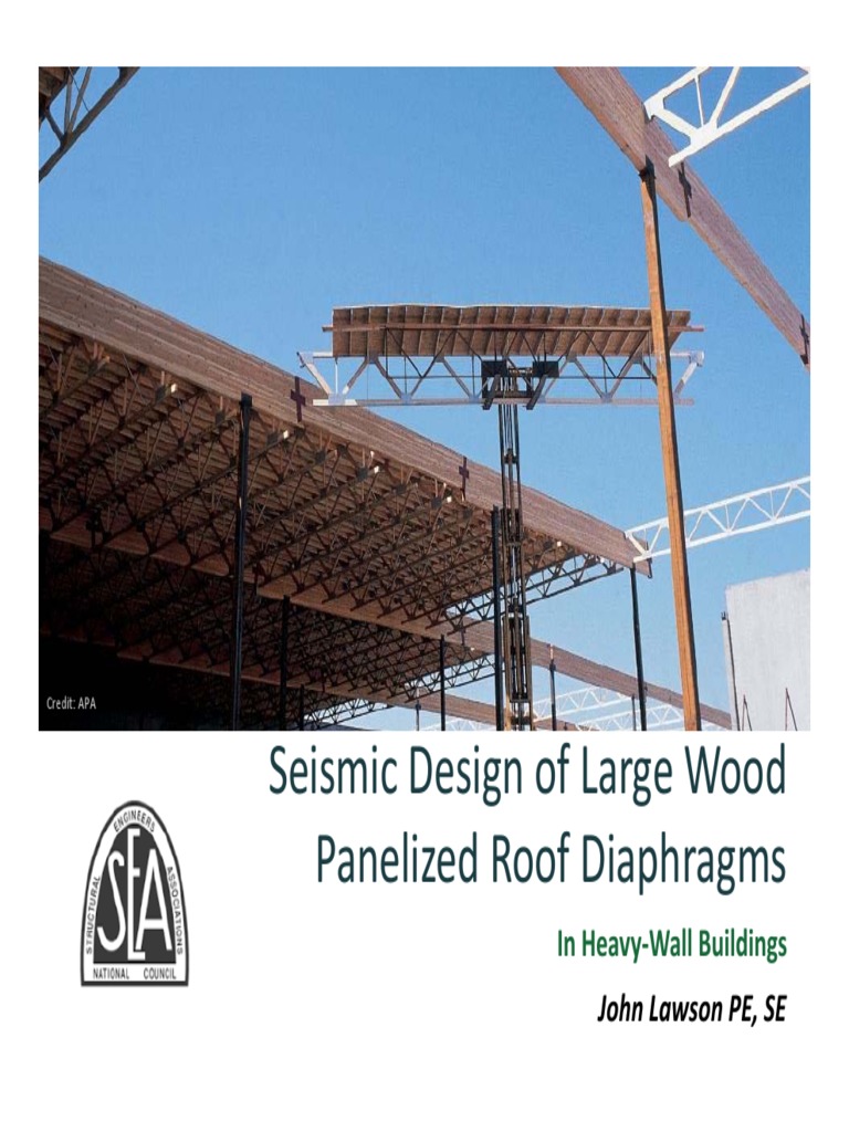 Seismic Design of Wood Roof Diaphragms | PDF | Truss | Stiffness