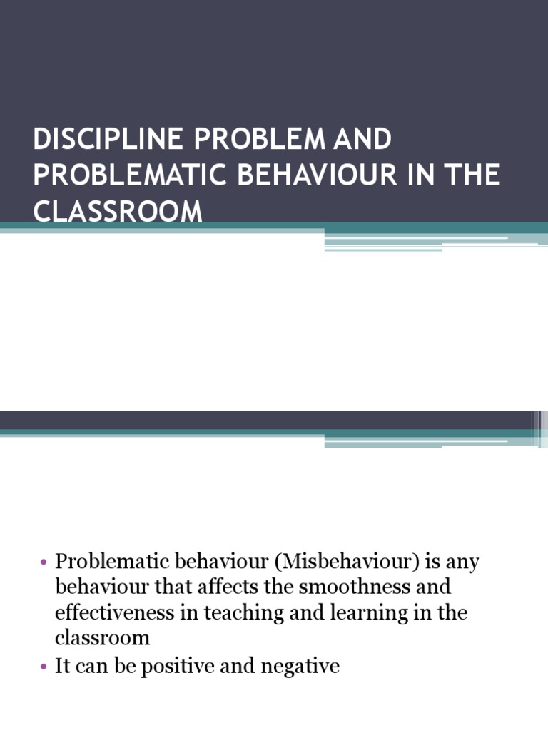 Problematic Behaviour in Classroom | PDF | Career & Growth | Self ...