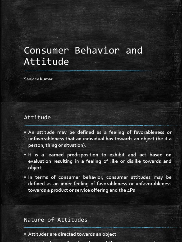Consumer Behavior and Attitude | PDF | Attitude (Psychology) | Affect ...