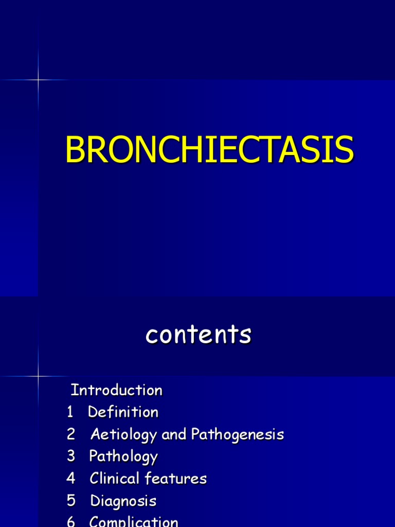BRONCHIECTASIS.ppt | Medical Specialties | Clinical Medicine