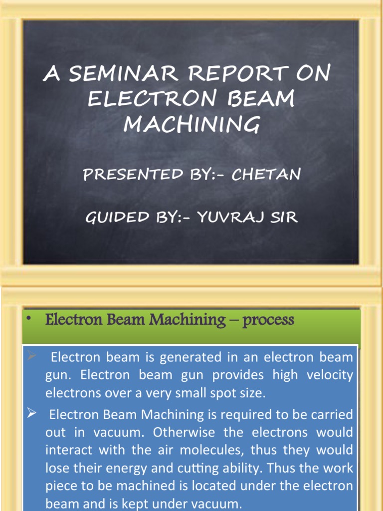 Elecron Beam Machining | PDF | Electron | Cathode