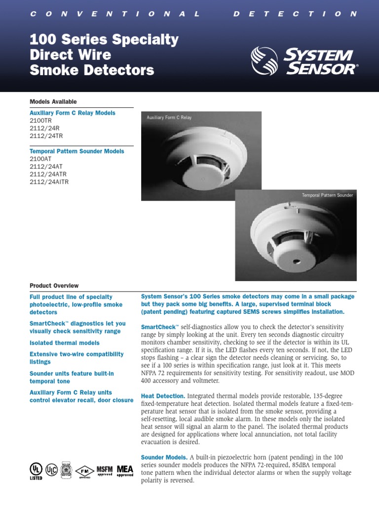 100 Series Specialty Direct Wire Smoke Detectors: C O N V E N T I O N A ...
