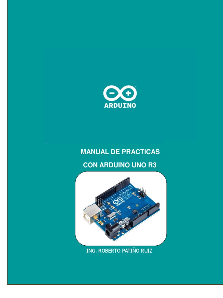 Manual de Practicas Con Arduino R3 PDF | PDF | Arduino | Programa de computadora