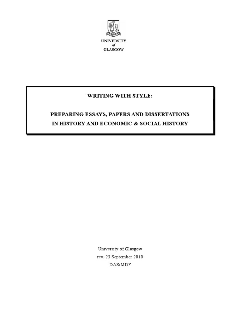 Writing With Style:: University of Glasgow Rev. 23 September 2010 Das ...