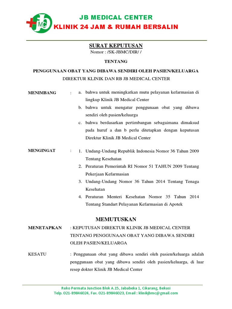 Kebijakan Penggunaan Obat Yang Dibawa Sendiri Oleh Pasien Di Klinik Jb