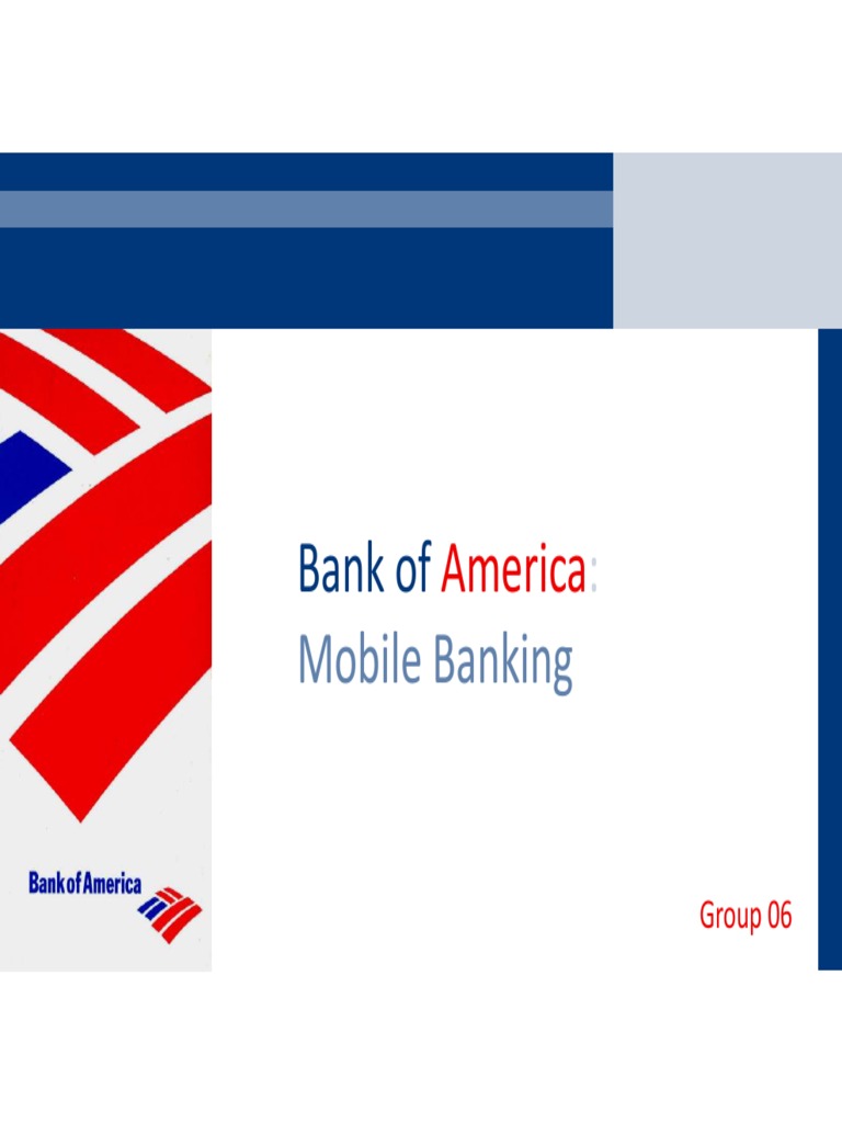 Bank Of: Mobile Banking | PDF | Mobile Phones | Bank Of America