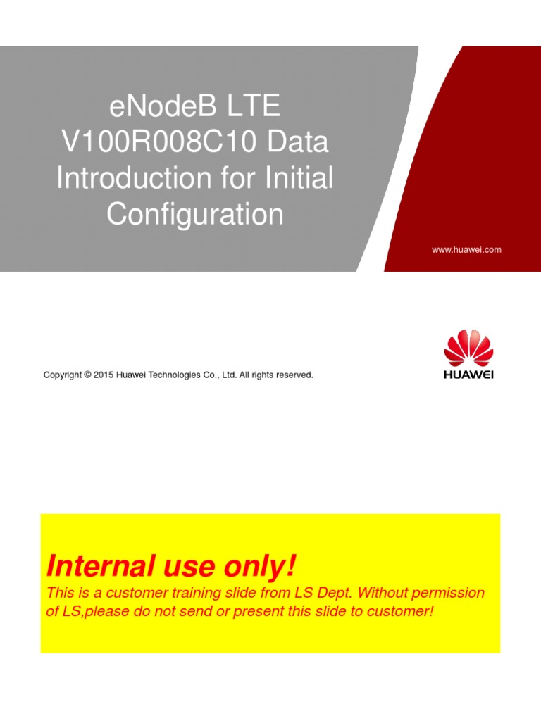 ENodeB LTE V100R008C10 Data Introduction For Initial Configuration ...