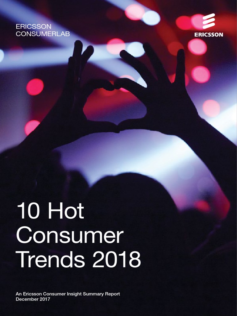 The 10 Hot Consumer Trends For 2018 and Beyond | PDF | Augmented ...