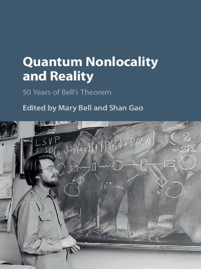 Quantum Nonlocality and Reality - 50 Years of Bell's Theorem - Mary Bell, Shan Gao | PDF ...
