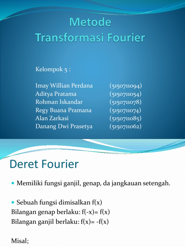 Metode Transformasi Fourier | PDF | Metode & Bahan Ajar | Komputer
