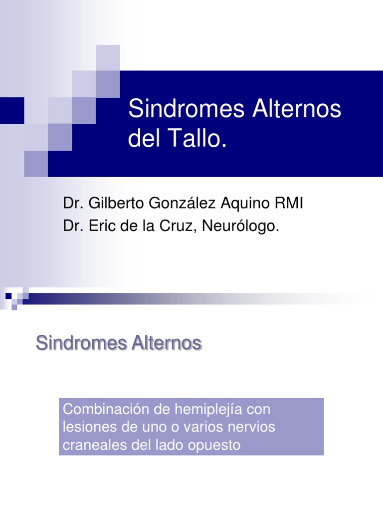 Sindromes Alternos | PDF | Sistema nervioso central | Neurología