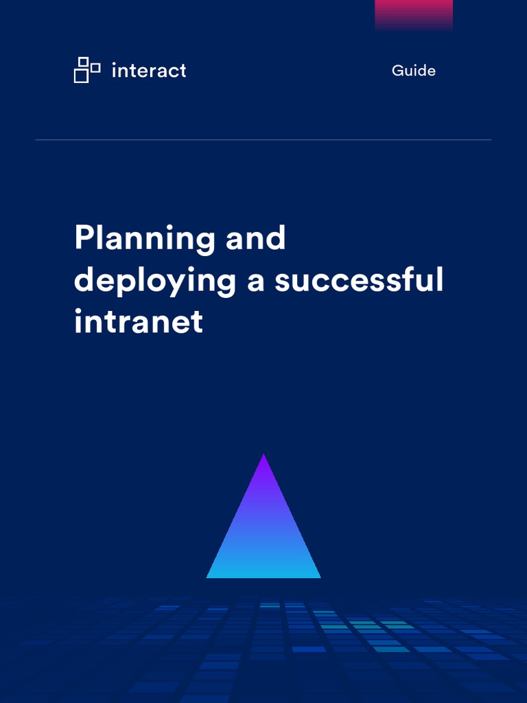 Planning and Deploying A Successful Intranet Interact Software | PDF ...