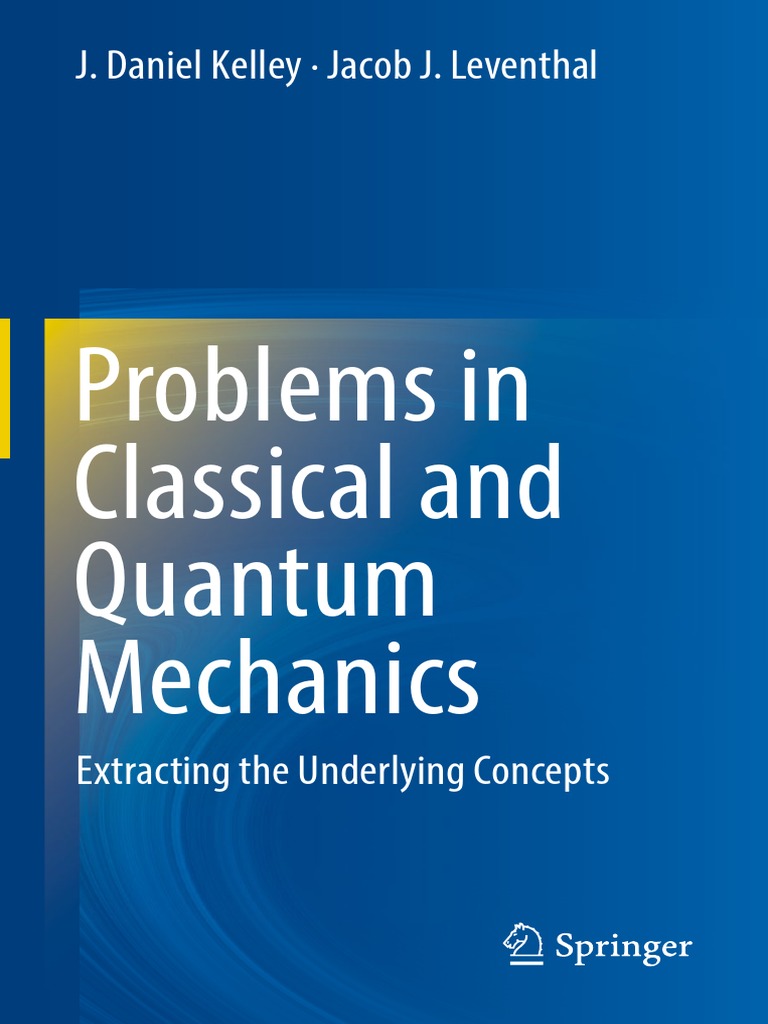 Kelley, J. Daniel - Leventhal, Jacob Joseph-Problems in Classical and ...