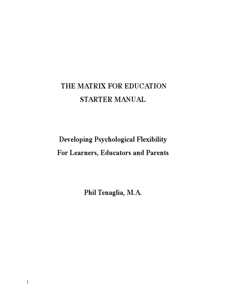 Matrix for Education: A Starter Manual | PDF | Mind | Learning
