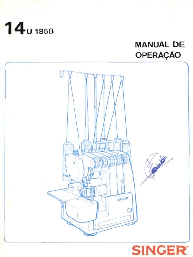 Singer Overlock 14U 185B | PDF | Agulha de costura | Costura