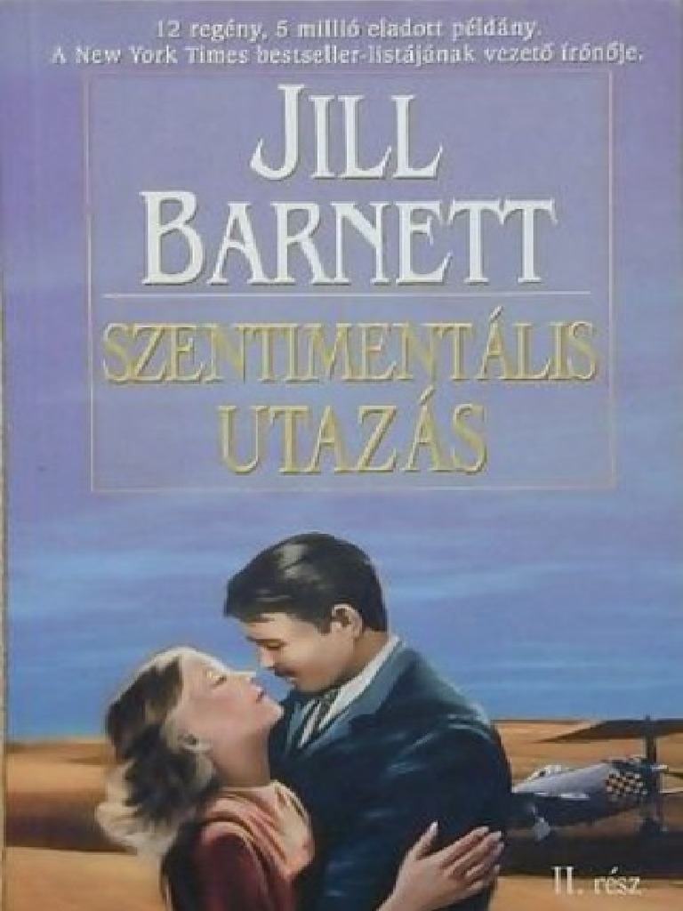 Jill Barnett - Szentimentális Utazás I. Kötet PDF | PDF