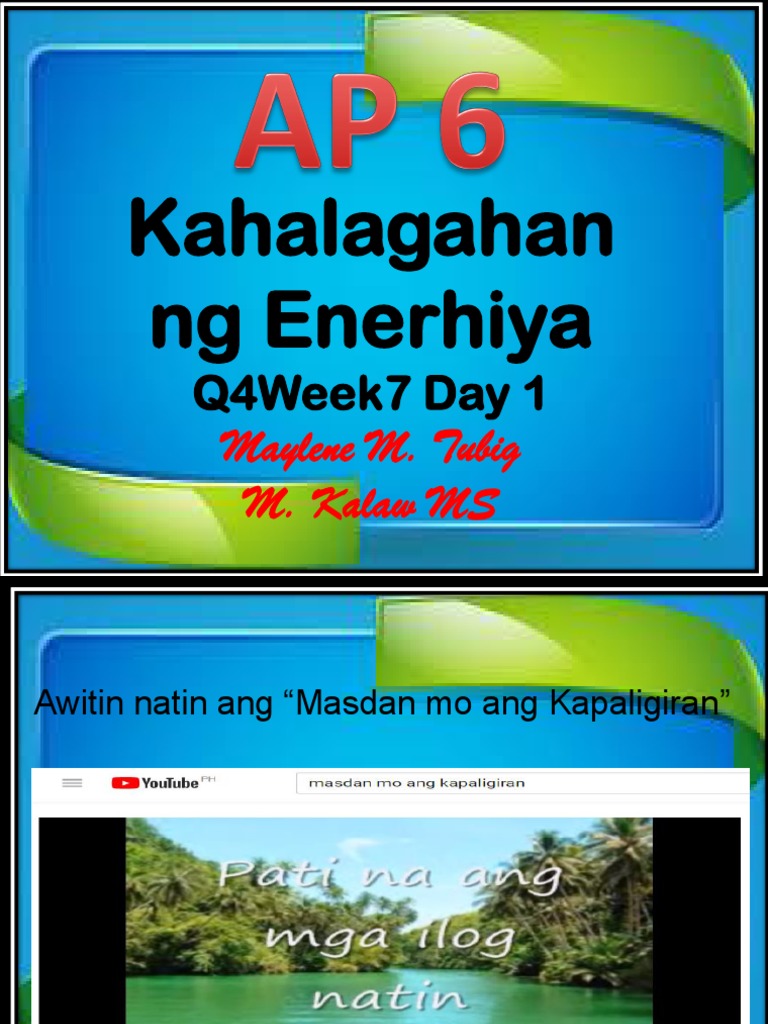 AP6Q4Week8-Kahalagahan NG Enerhiya