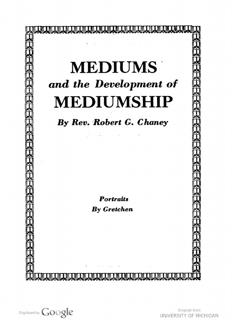 1946 Chaney Mediums and Development of Mediumship PDF | PDF ...