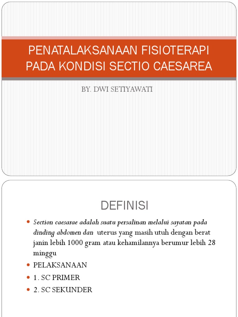 Penatalaksanaan Fisioterapi Pada Kondisi Sectio Caesarea | PDF