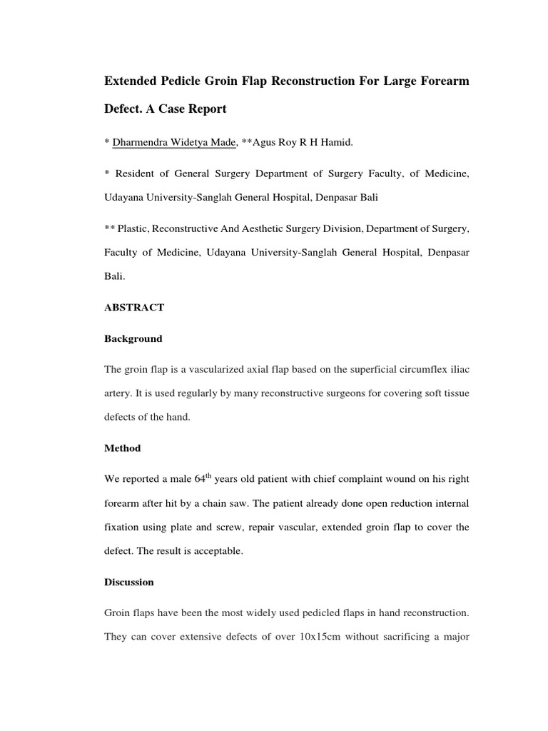 Extended Pedicle Groin Flap Reconstruction For Large Forearm Defect. A ...