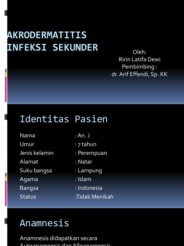Akrodermatitis Infeksi Sekunder | PDF