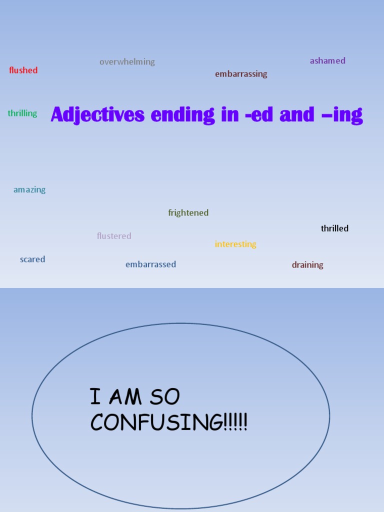 Understanding -ed and -ing Adjectives | PDF | Psychological Concepts ...