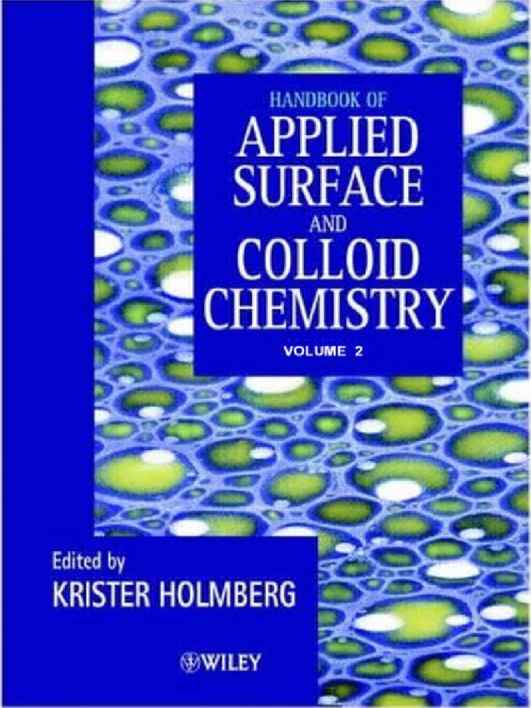 Handbook of Applied Surface and Colloid Chemistry - Volume 2 | PDF | Surfactant | Emulsion