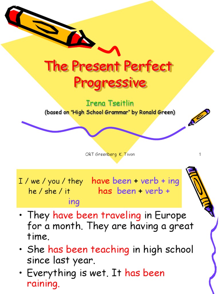 Present Perfect Progressive | PDF