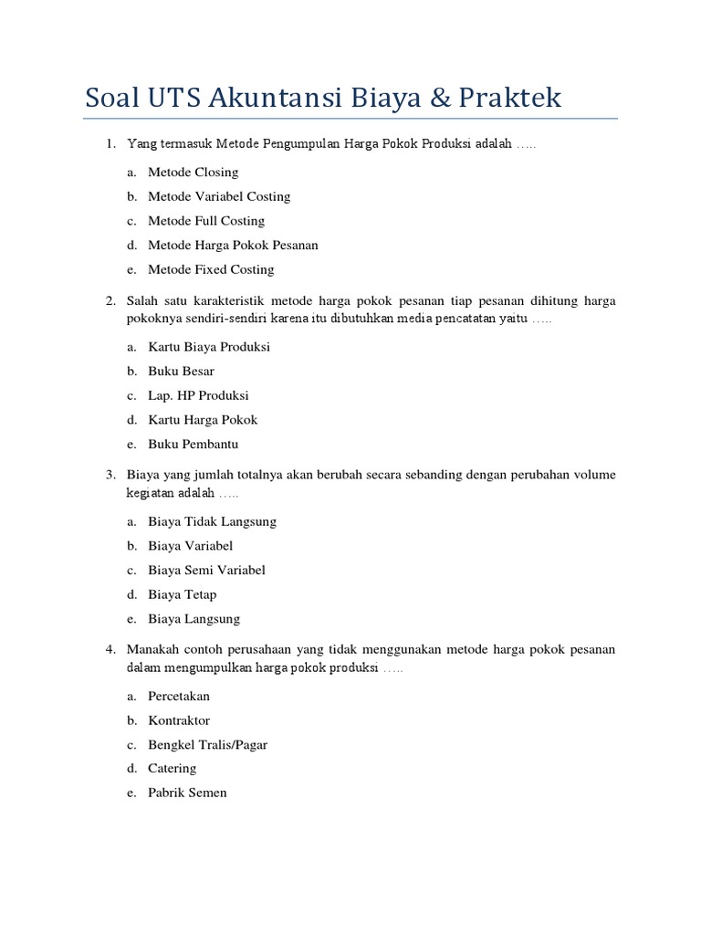Soal UTS Akuntansi Biaya and Prakte | PDF