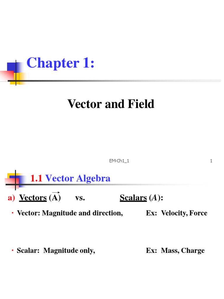 EM1 Vector and Field | PDF | Euclidean Vector | Divergence