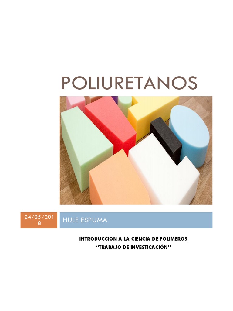 POLIURETANOS | Poliuretano | Química
