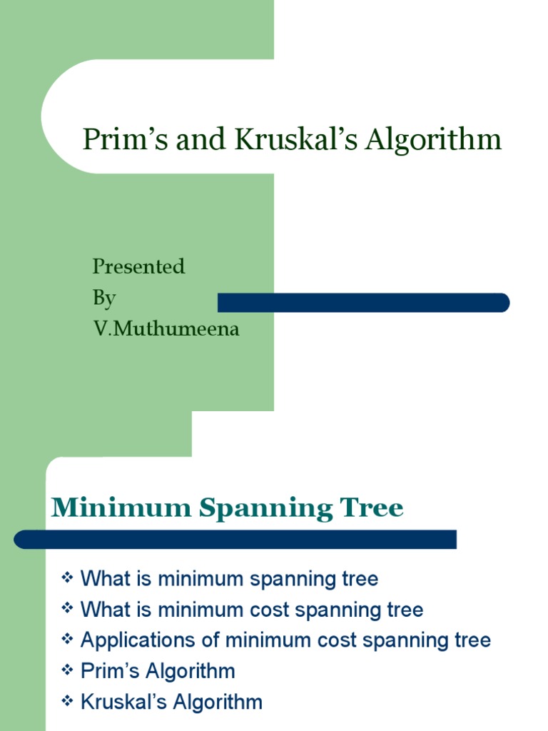 Prim's and Kruskal's Algorithm | PDF | Theoretical Computer Science | Computer Programming