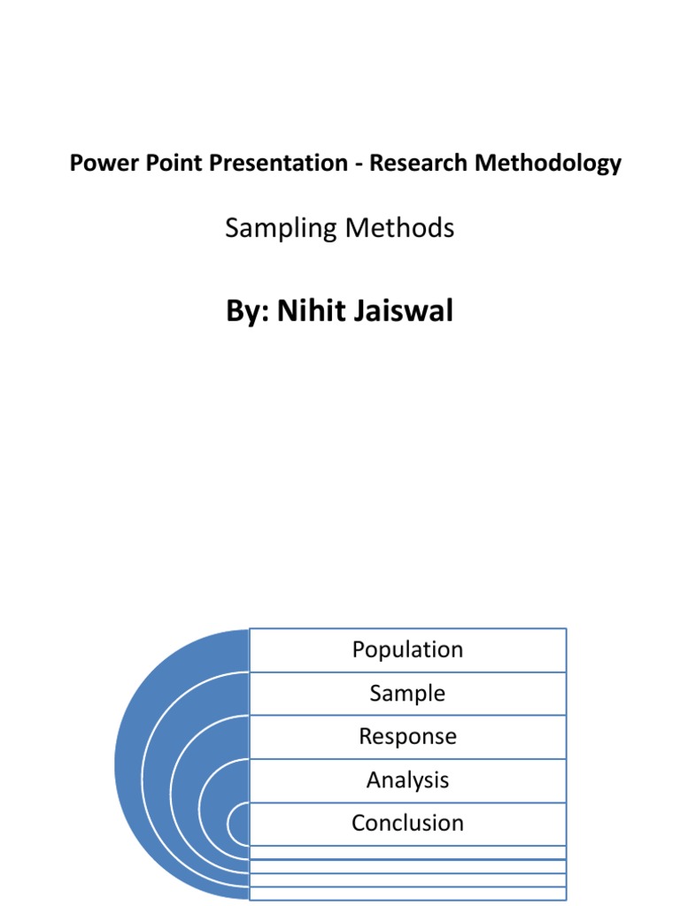 Presentation - Sampling Methods | PDF | Sampling (Statistics) | Survey Methodology
