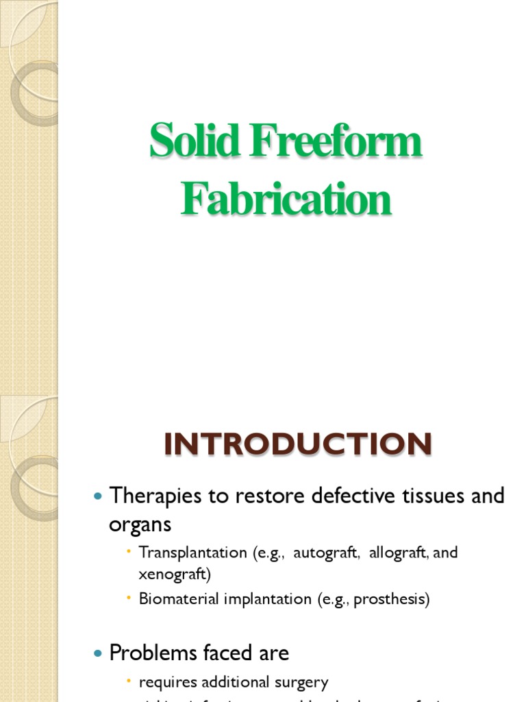 Solid Freeform Fabrication | PDF | 3 D Printing | Tissue Engineering