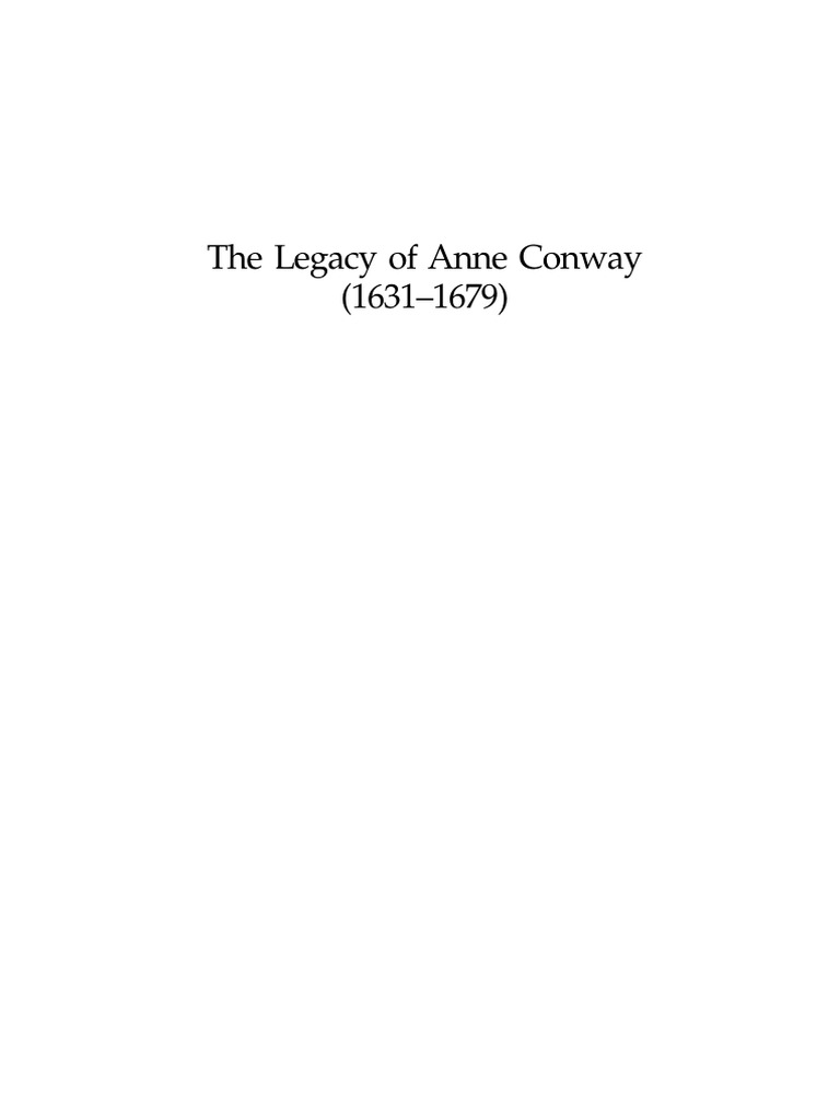 Carol Wayne White - The Legacy of Anne Conway (1631-1679 ...