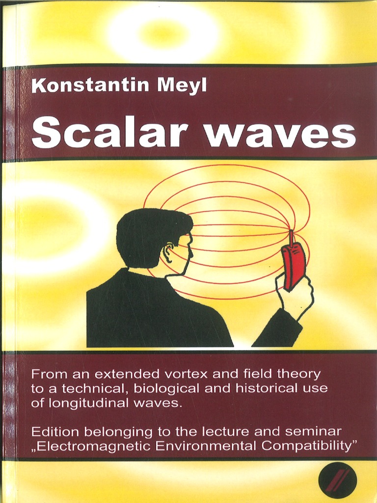 Konstantin Meyl - Scalar Waves | PDF