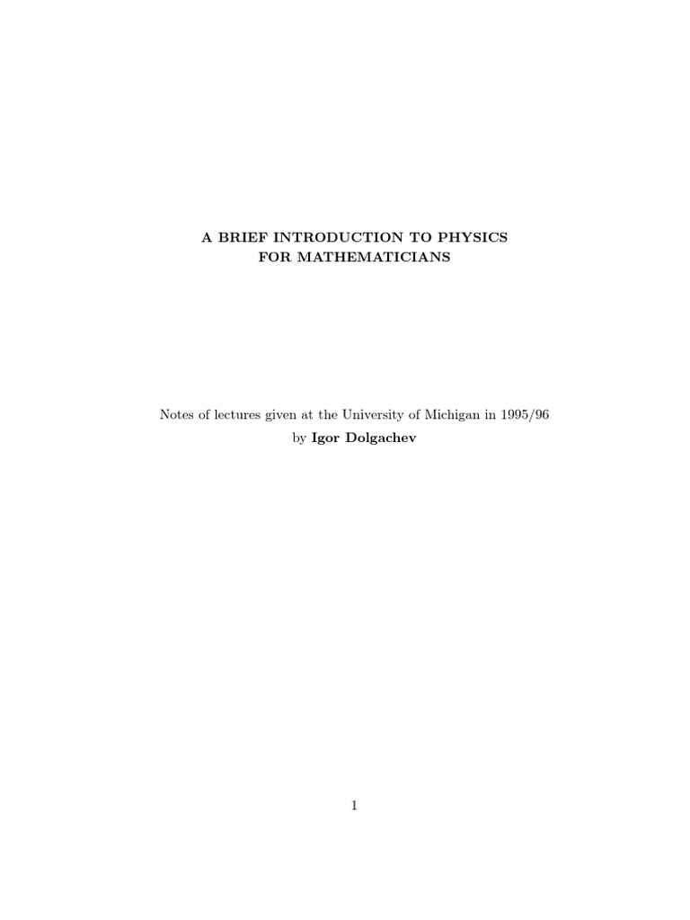 A Brief Introduction To Physics For Mathematicians | PDF