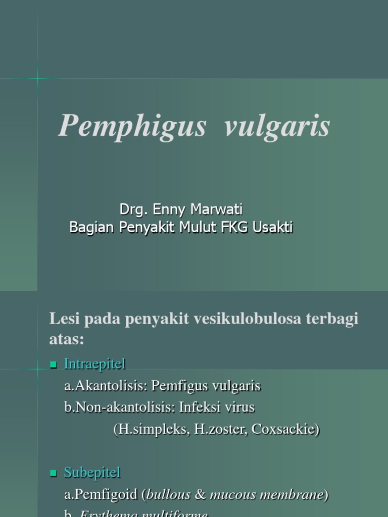 Pemfigus Vulgaris: Diagnosis dan Terapi | PDF