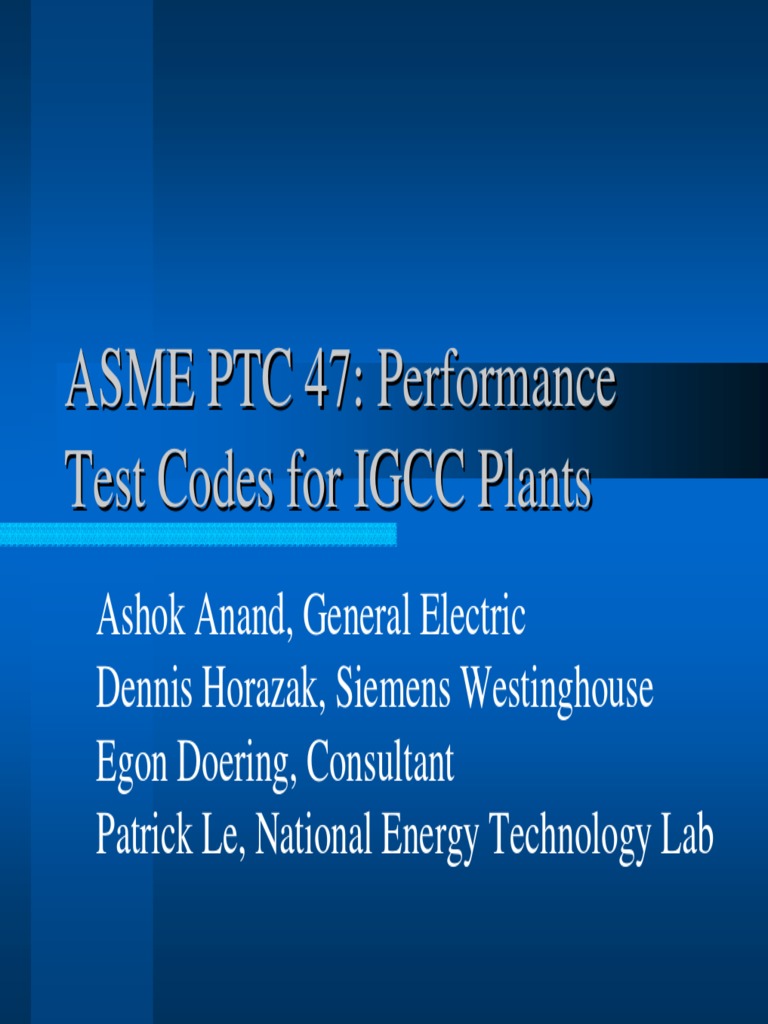 ASME PTC 47: Performance Test Codes For IGCC Plants | PDF ...