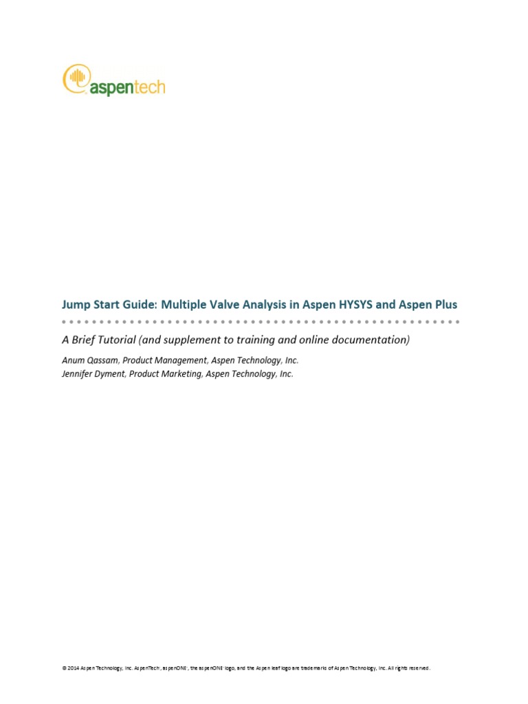 Jump Start - Multiple Valve Analysis in Aspen HYSYS and Aspen Plus - Temp | PDF | Valve ...