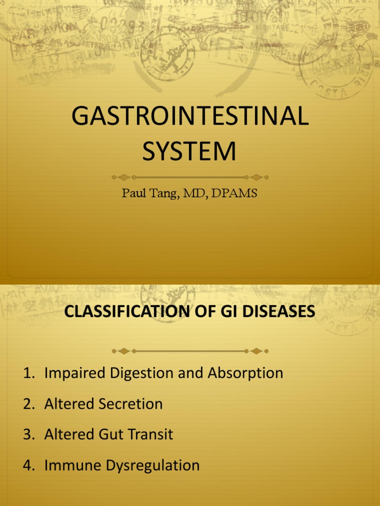 Gastrointestinal System: Paul Tang, MD, DPAMS | PDF | Gastrointestinal ...