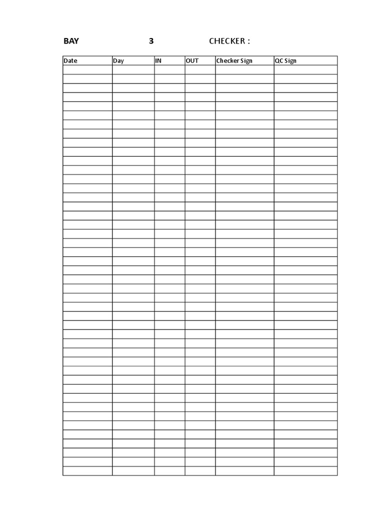 Checker:: Date Day IN OUT Checker Sign QC Sign | PDF